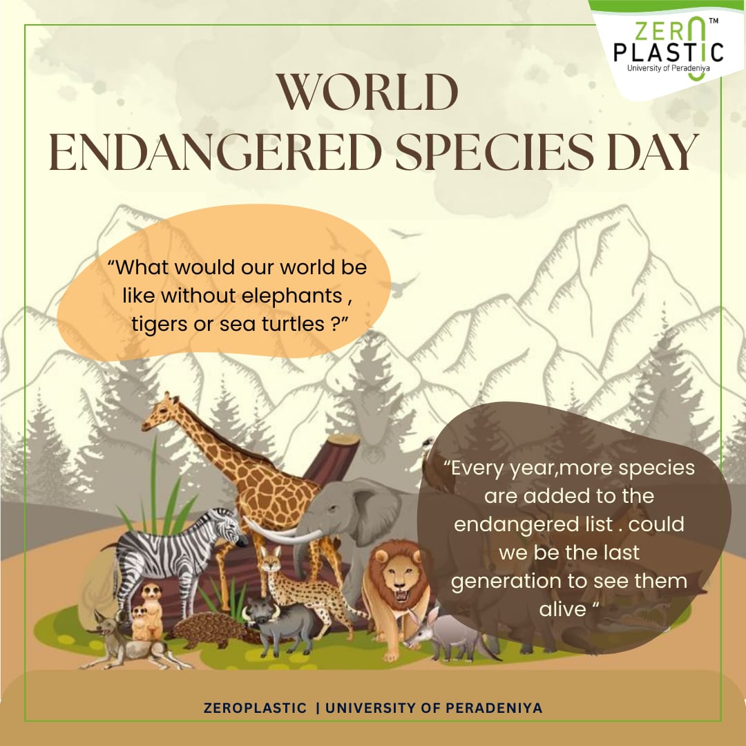World Endangered Species Day - ZeroPlastic Movement